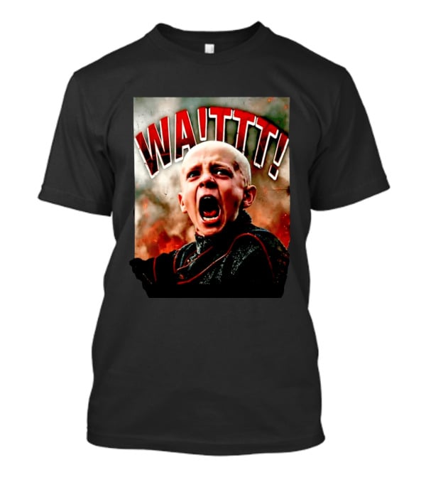 Wait Egg A Knight Of The Seven Kingdoms WaITTT Battlecry T-Shirt