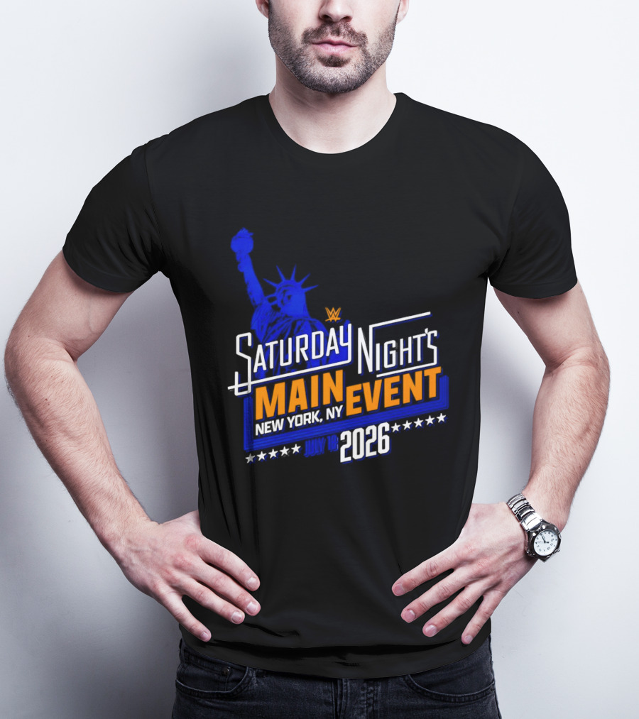 WWE Saturday Night's Main Event New York NY 2026 July 18 Liberty Statue Star T-Shirt