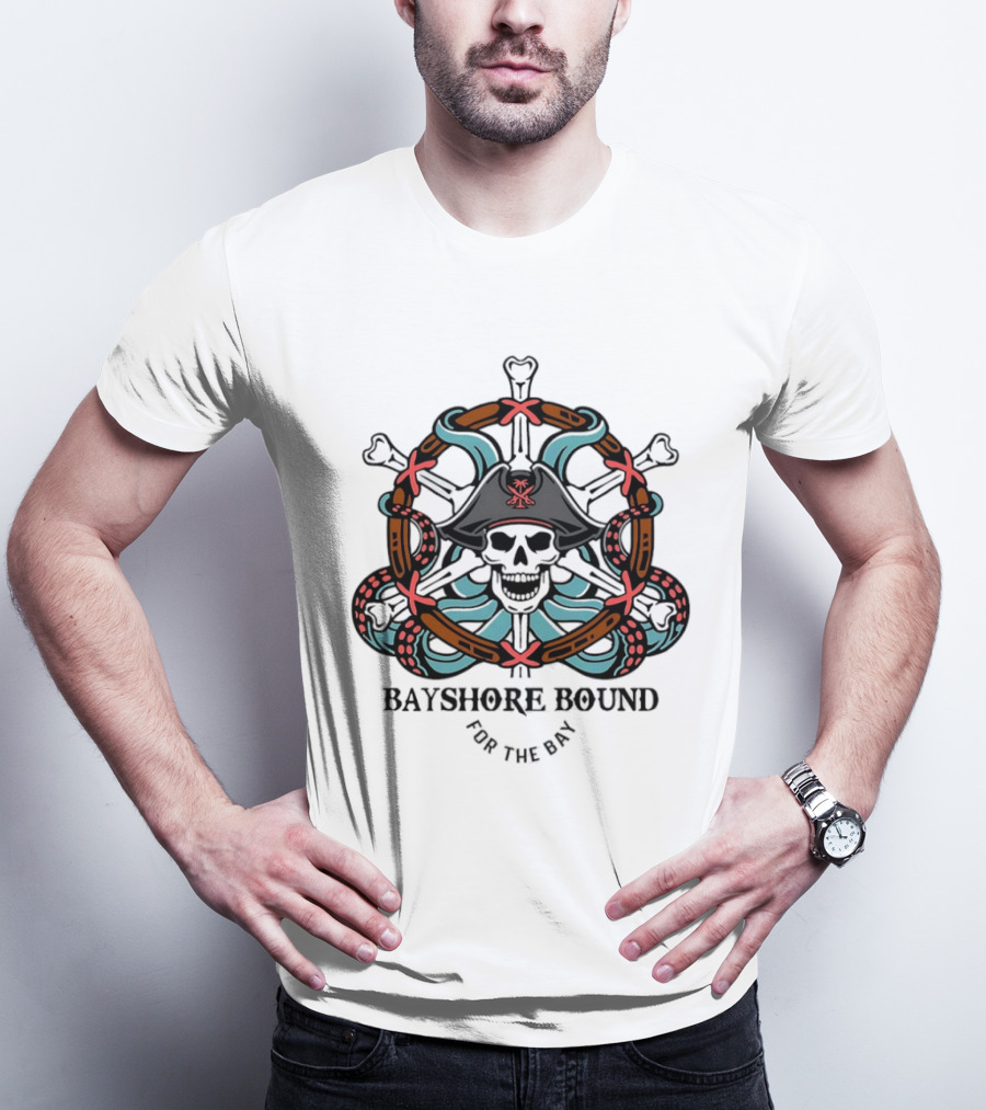 Bayshore Bound Pirate Skull For The Bay Adventure T-Shirt
