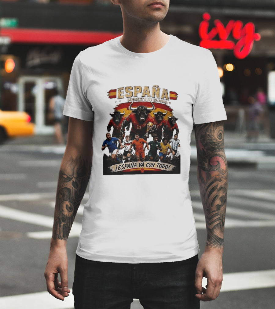 España Momento De España ¡España Va Con Todo! 2026 Soccer Bulls And Players T-Shirt
