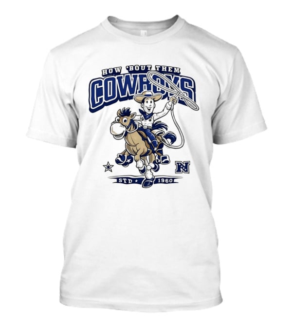 How 'Bout Them Cowboys Woody Riding Horse Howdy Partner Adventure T-Shirt