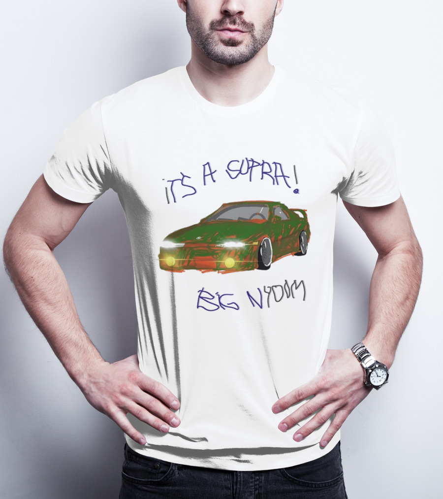 It's A Supra Big Nydom JDM Car T-Shirt