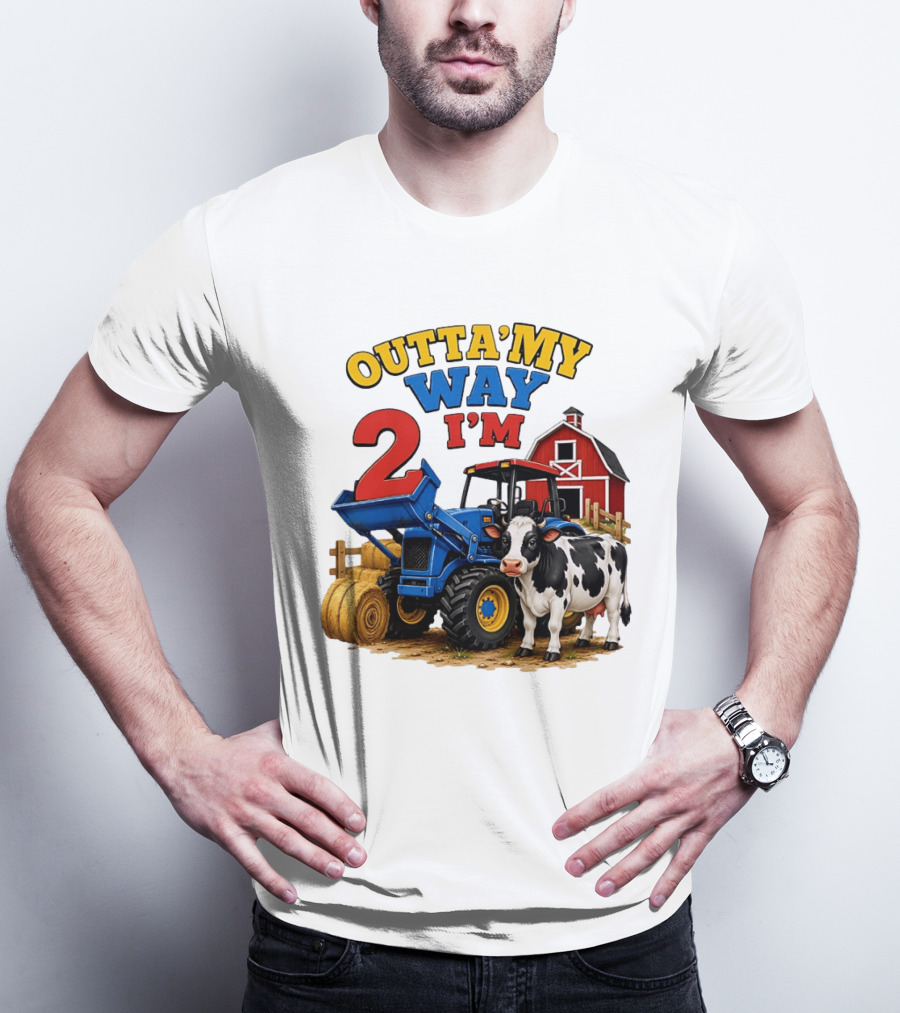 Outta My Way I'm 2 Farm Tractor Birthday Cow Barnyard Party T-Shirt