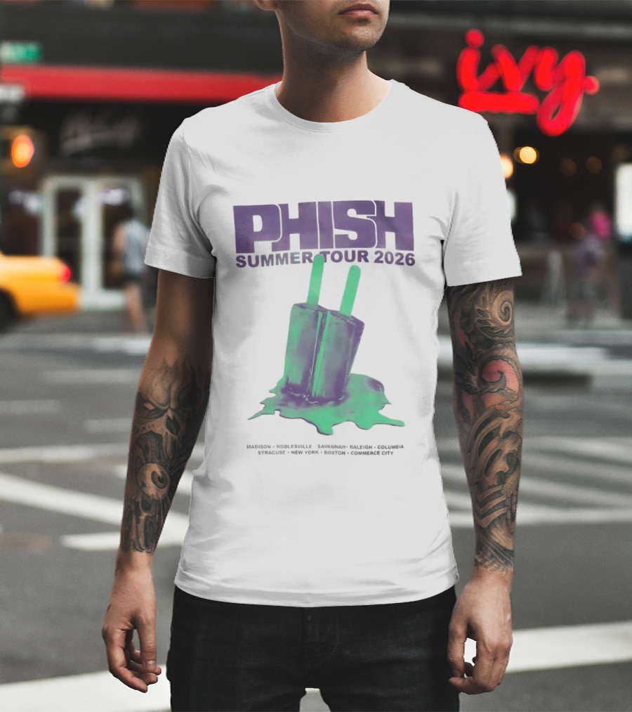 Phish Summer Tour 2026 Madison Noblesville Savannah Raleigh Columbia Syracuse NY Boston Pop T-Shirt