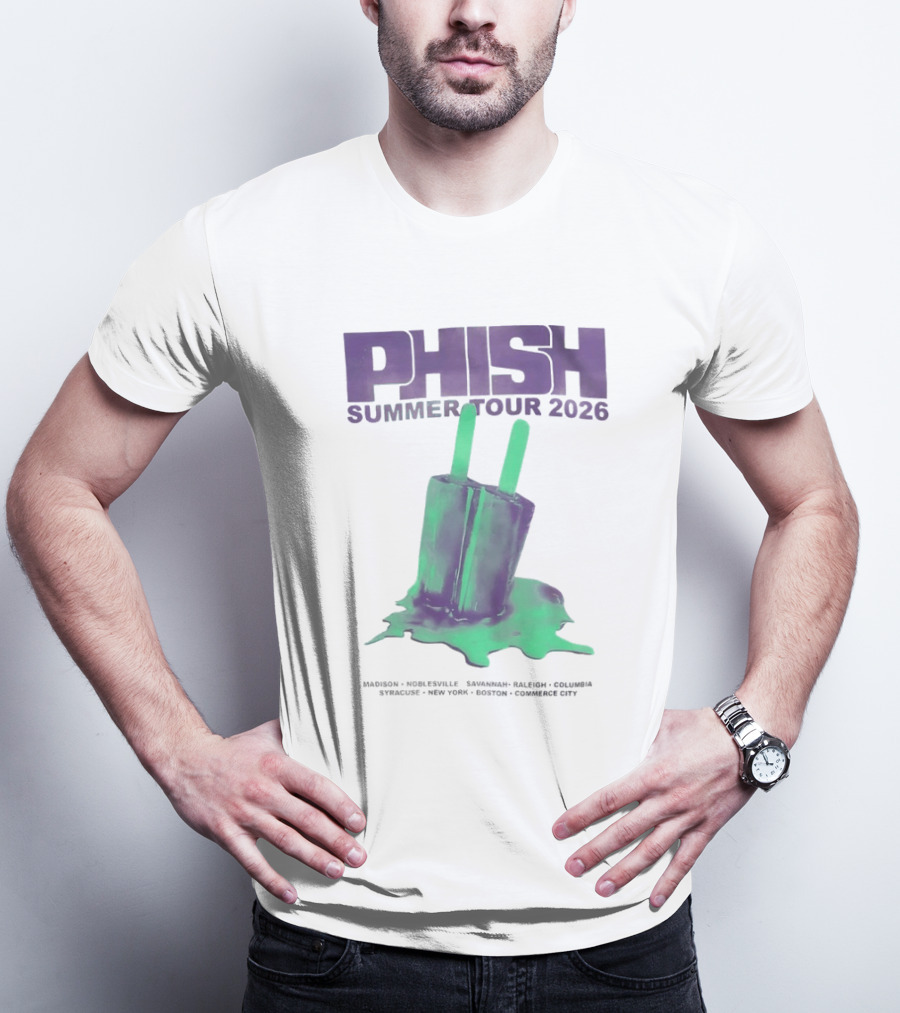 Phish Summer Tour 2026 Madison Noblesville Savannah Raleigh Columbia Syracuse NY Boston Pop T-Shirt
