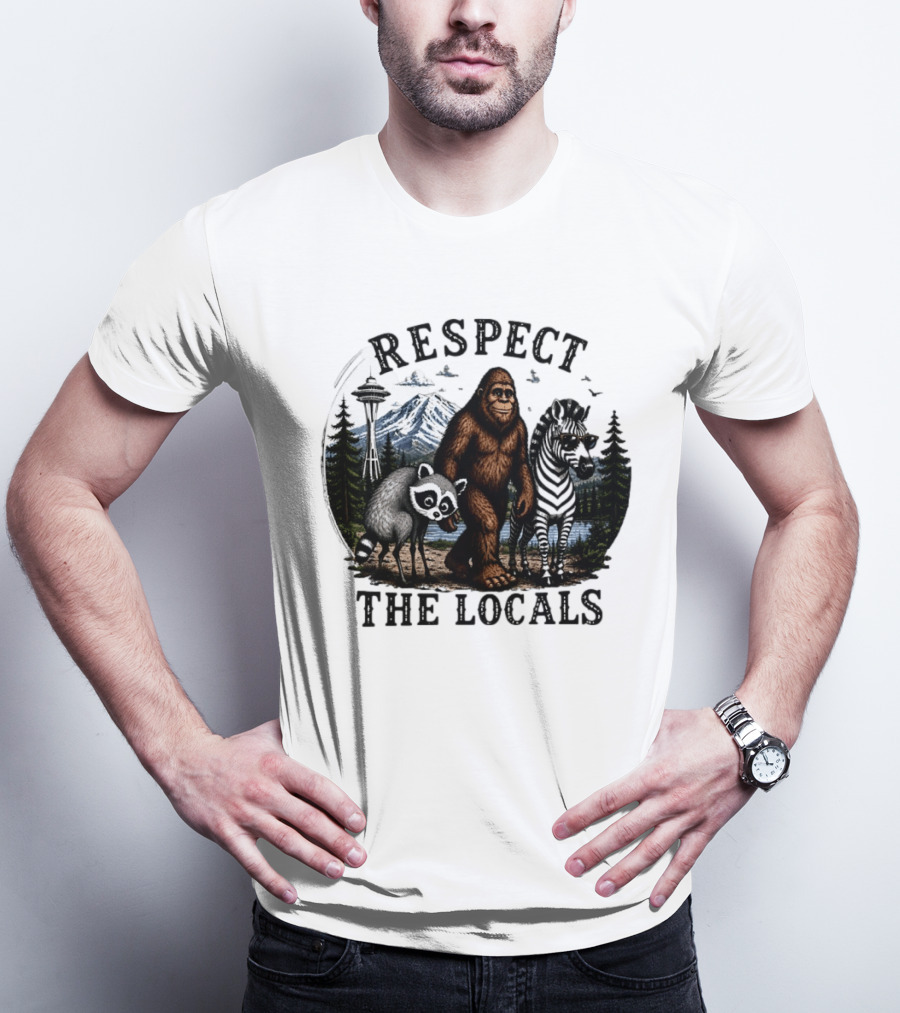 Respect The Locals Bigfoot Raccoon Zebra Seattle Space Needle Forest Scene T-Shirt