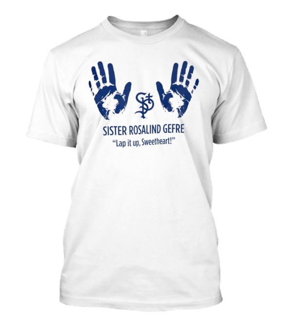 Sister Rosalind Gefre Lap It Up Sweetheart Handprint T-Shirt