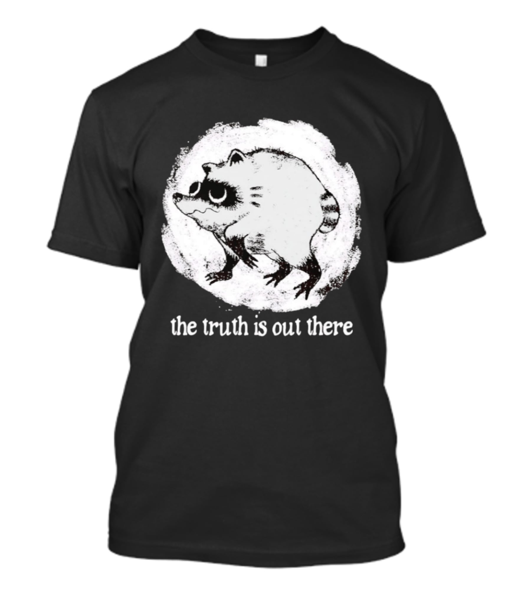Jimothy The Raccoon The Truth Is Out There Black And White Sketch T-Shirt