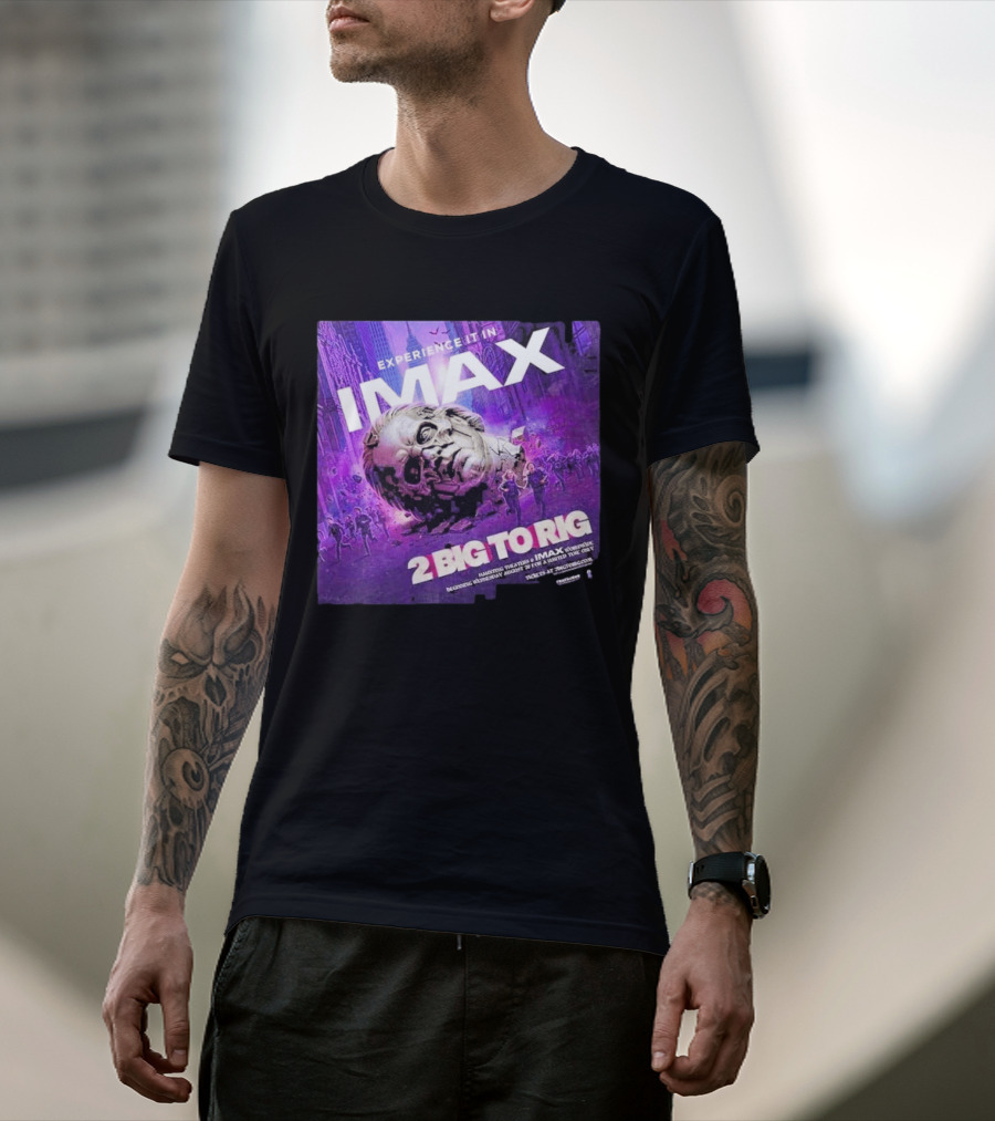 Experience It In IMAX Ghost 2 Big To Rig Feature Film Capturing Skeletour World Tour 2026 T-Shirt