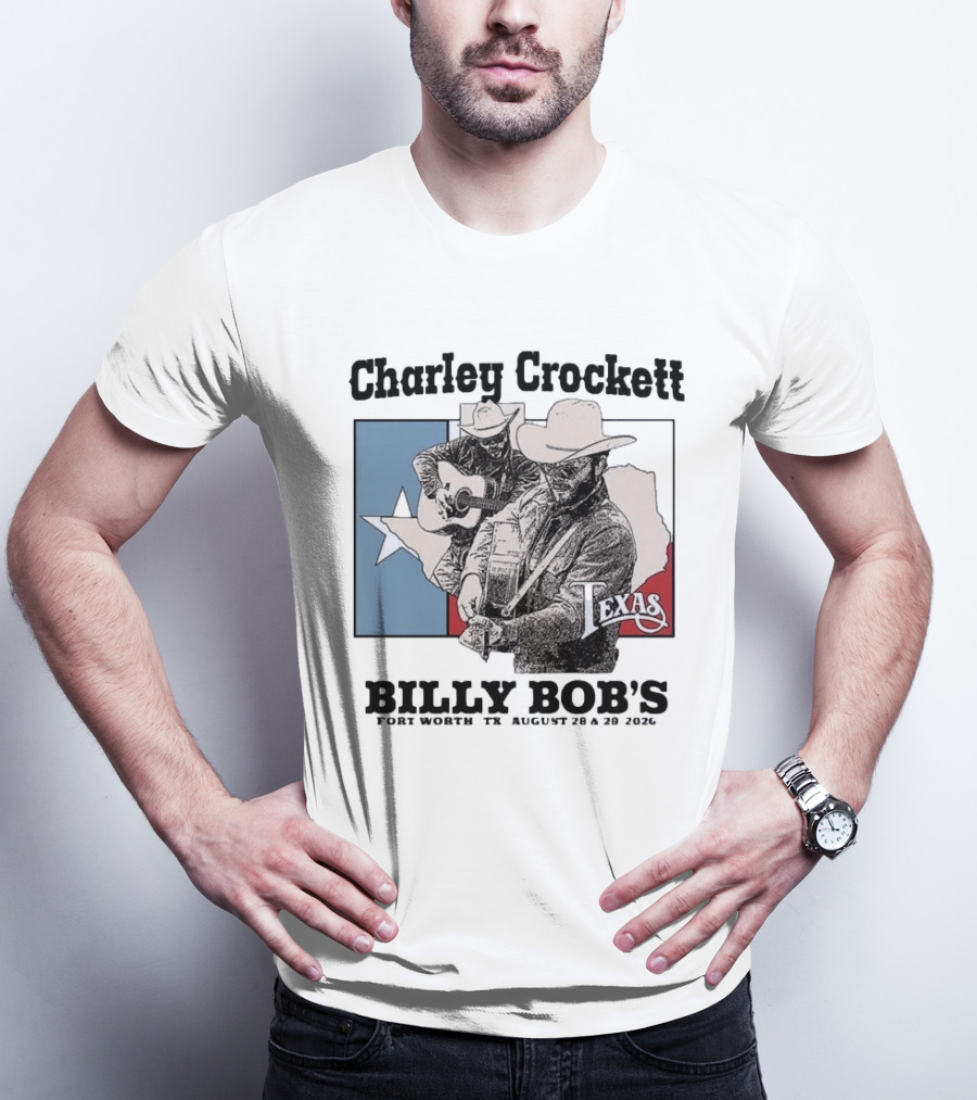 Charley Crockett Live At Billy Bob's Fort Worth Texas August 28 29 2026 T-Shirt