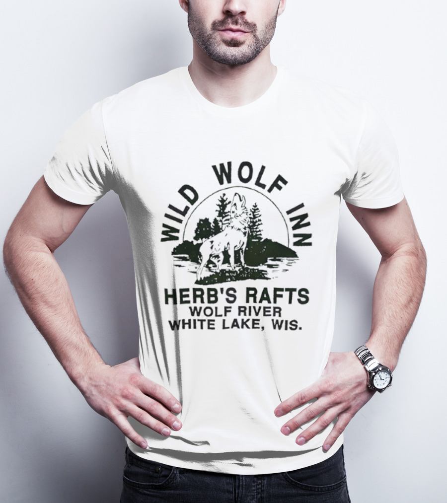Wild Wolf Inn Herb's Rafts Wolf River White Lake Wisconsin T-Shirt