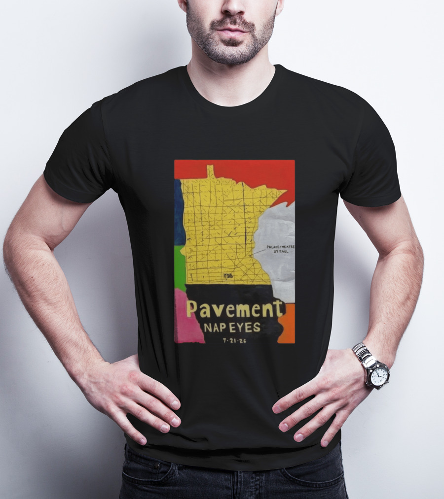 Pavement Nap Eyes Palace Theatre St Paul July 21 2026 Minnesota Map T-Shirt