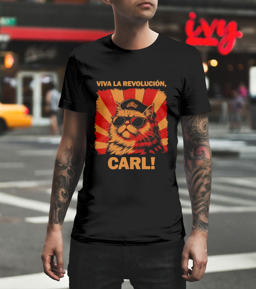 Viva La Revolución Carl Persian Cat King T-Shirt