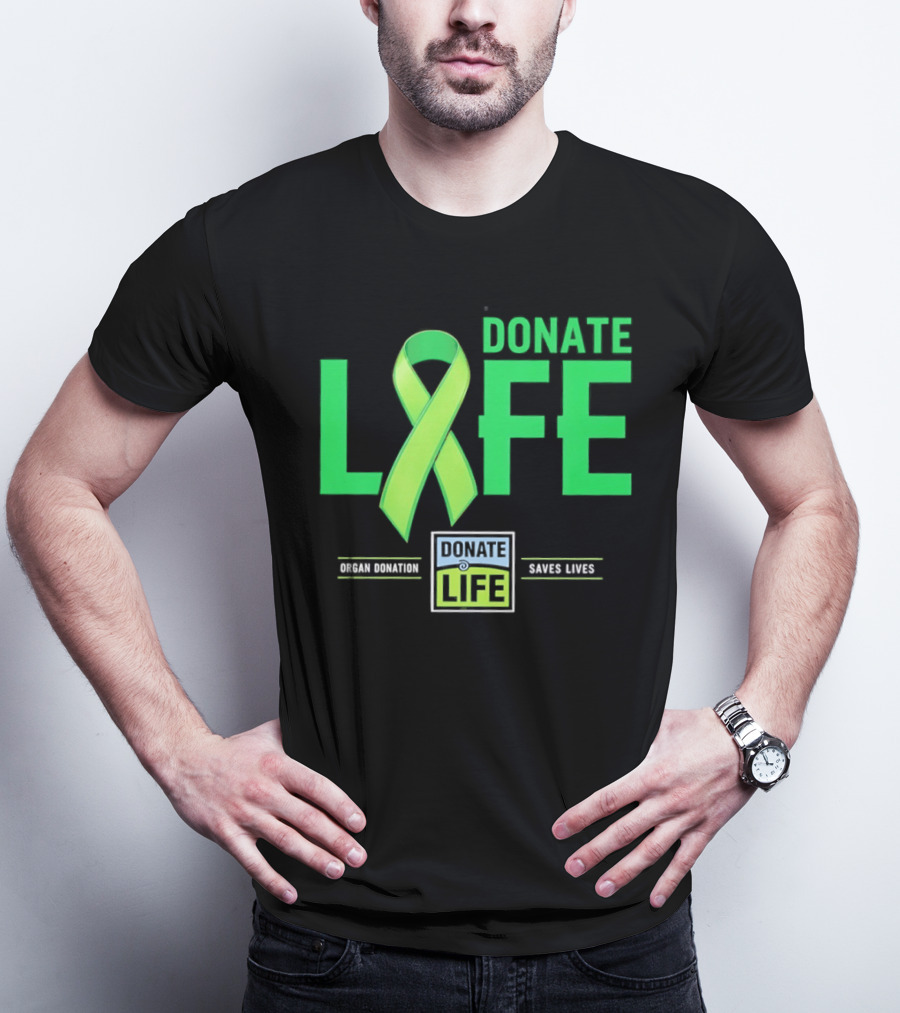 Donate Life Ribbon Organ Donation Saves Lives T-Shirt