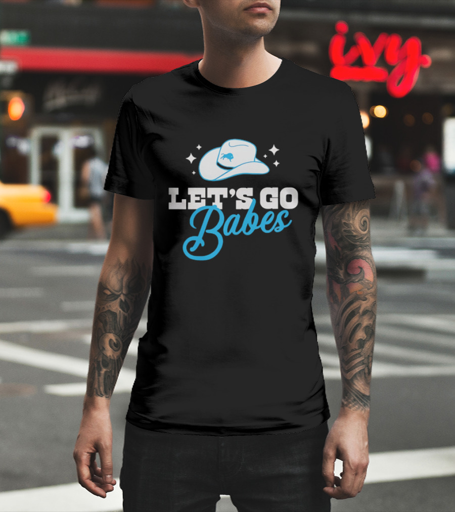 Western Fashion Let's Go Babes Buffalo Bills Cowboy Hat T-Shirt