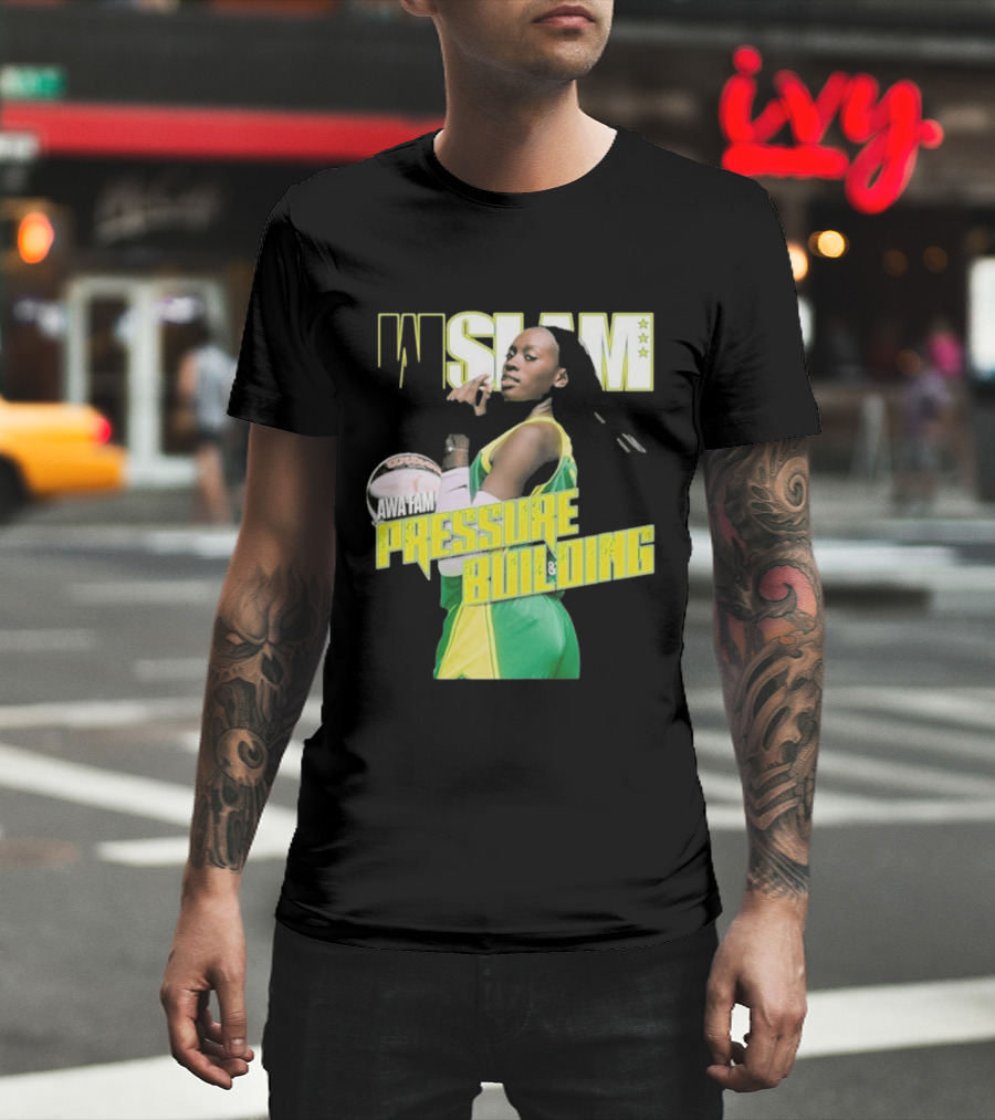 WSLAM Awa Fam Pressure Building Seattle Storm Basketball T-Shirt