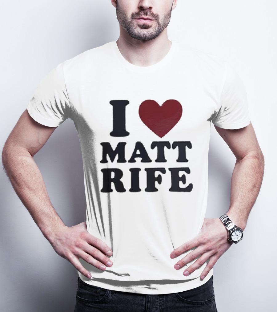 I Love Matt Rife Heart T-Shirt