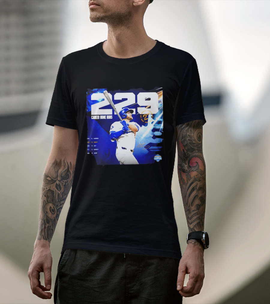 Max Muncy Los Angeles Dodgers 229 Career Home Runs Celebration MLB Champions T-Shirt
