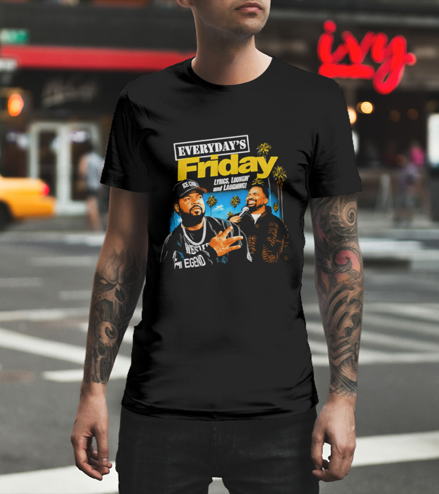 Everyday's Friday Ice Cube Laugh Now Cry Later Palms T-Shirt