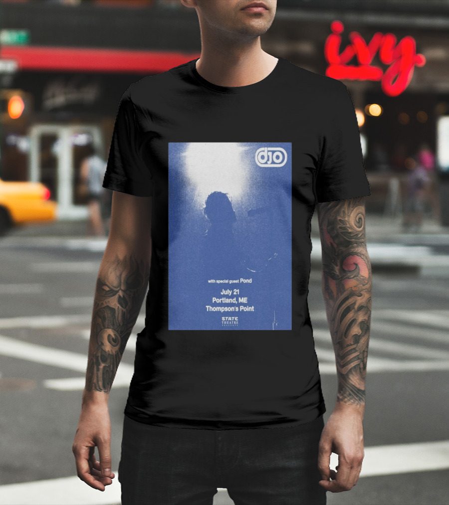 Djo July 21 Portland ME Thompson's Point State Theatre With Special Guest Pond T-Shirt
