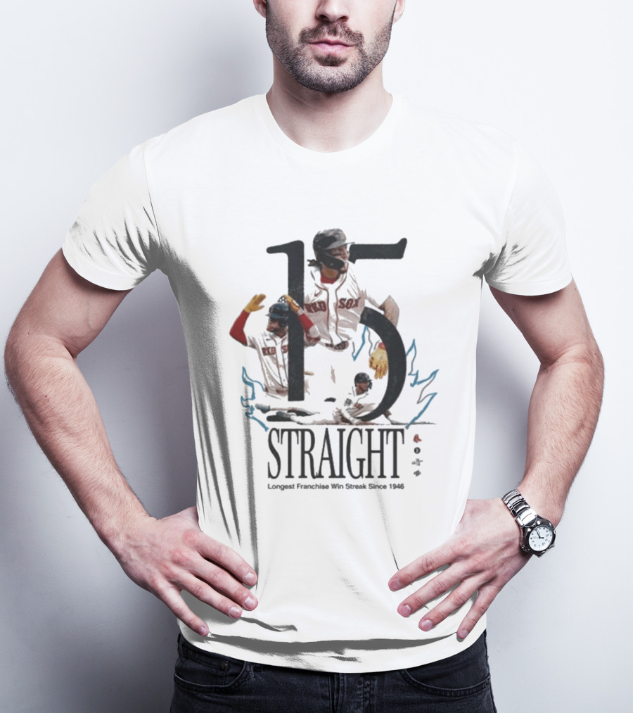 Boston Red Sox 15 Straight Longest Franchise Win Streak Since 1946 T-Shirt