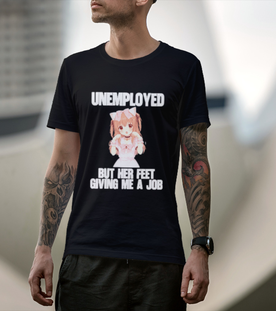 Unemployed But Her Feet Giving Me A Job Anime Kawaii Girl Pink Aesthetic T-Shirt