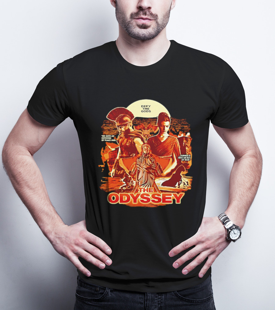 The Odyssey Defy The Gods Offering Of Peace Into Act Of War T-Shirt