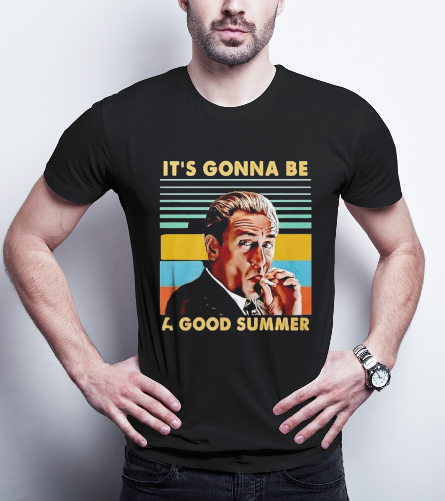 It's Gonna Be A Good Summer Mafia Movie Vibe T-Shirt