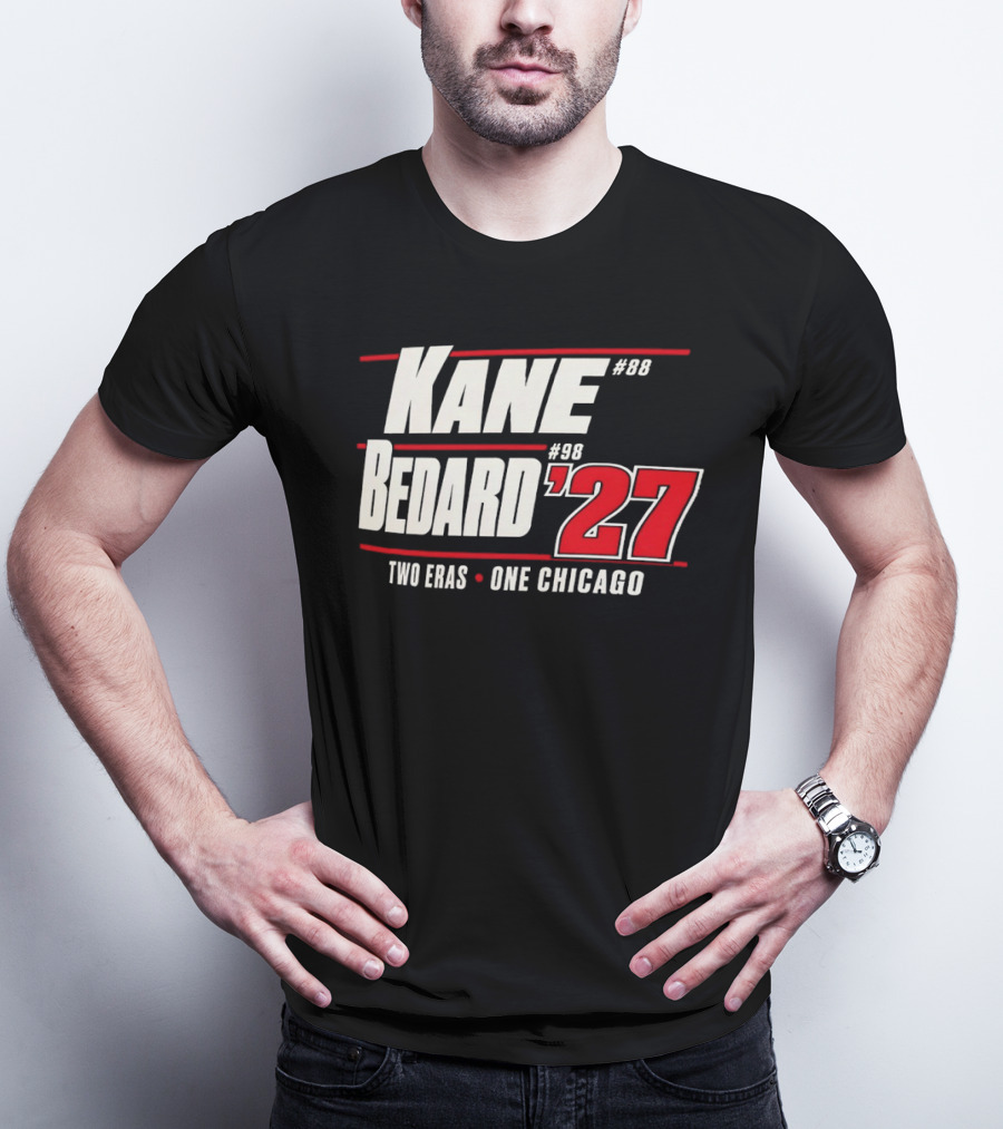 Kane 88 Bedard 98 '27 Two Eras One Chicago T-Shirt