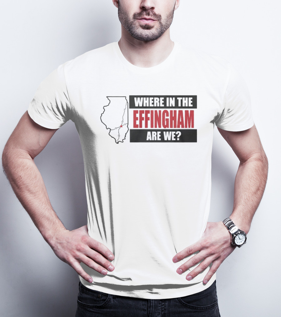 Where In The Effingham Are We Illinois Map Puzzle T-Shirt