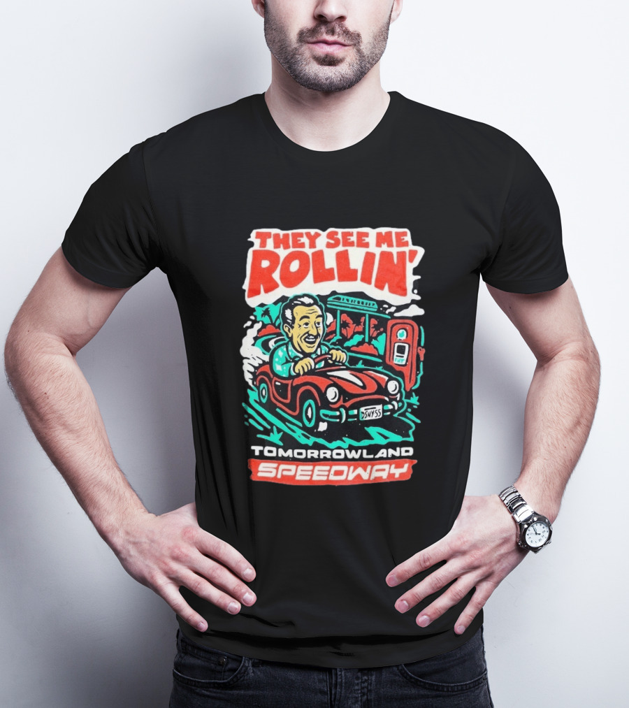 They See Me Rollin Tomorrowland Speedway DSNY55 Red Car T-Shirt