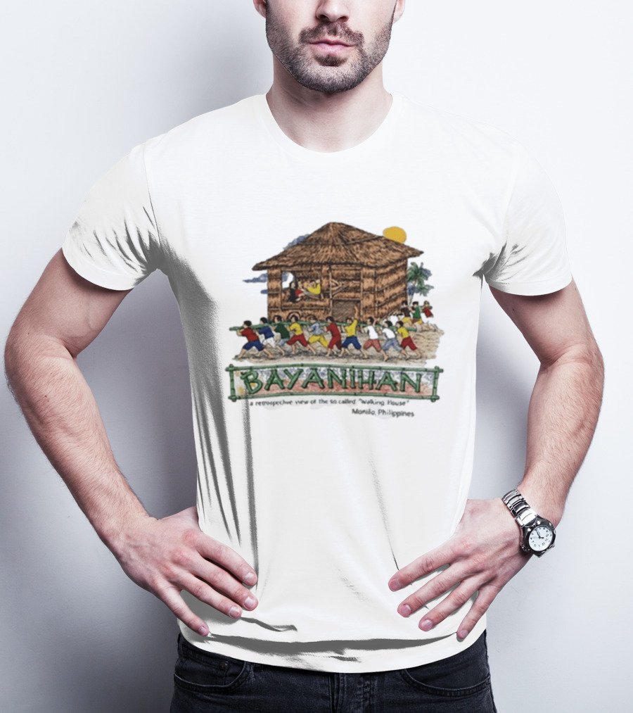 Bayanihan Retrospective View Carrying The Walking House Manila Philippines T-Shirt
