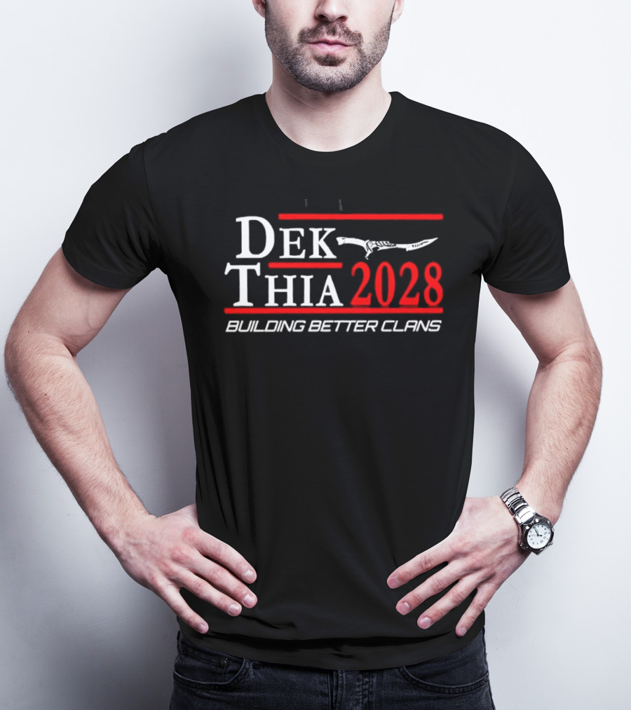Dek Thia 2028 Building Better Clans Knife T-Shirt
