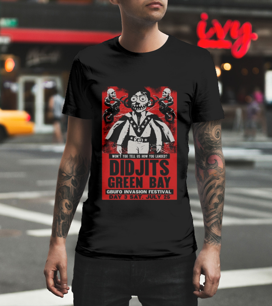 Didjits Green Bay GBUFO Invasion Festival Day 3 July 25 2026 T-Shirt