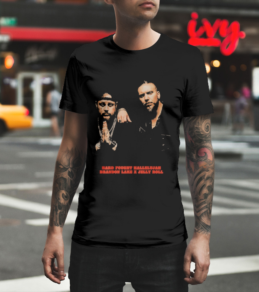 Brandon Lake X Jelly Roll Hard Fought Hallelujah T-Shirt
