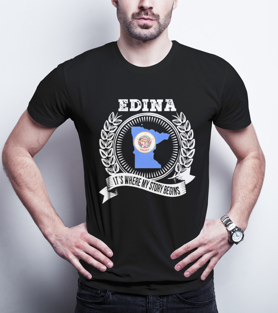 Edina Minnesota Where My Story Begins T-Shirt