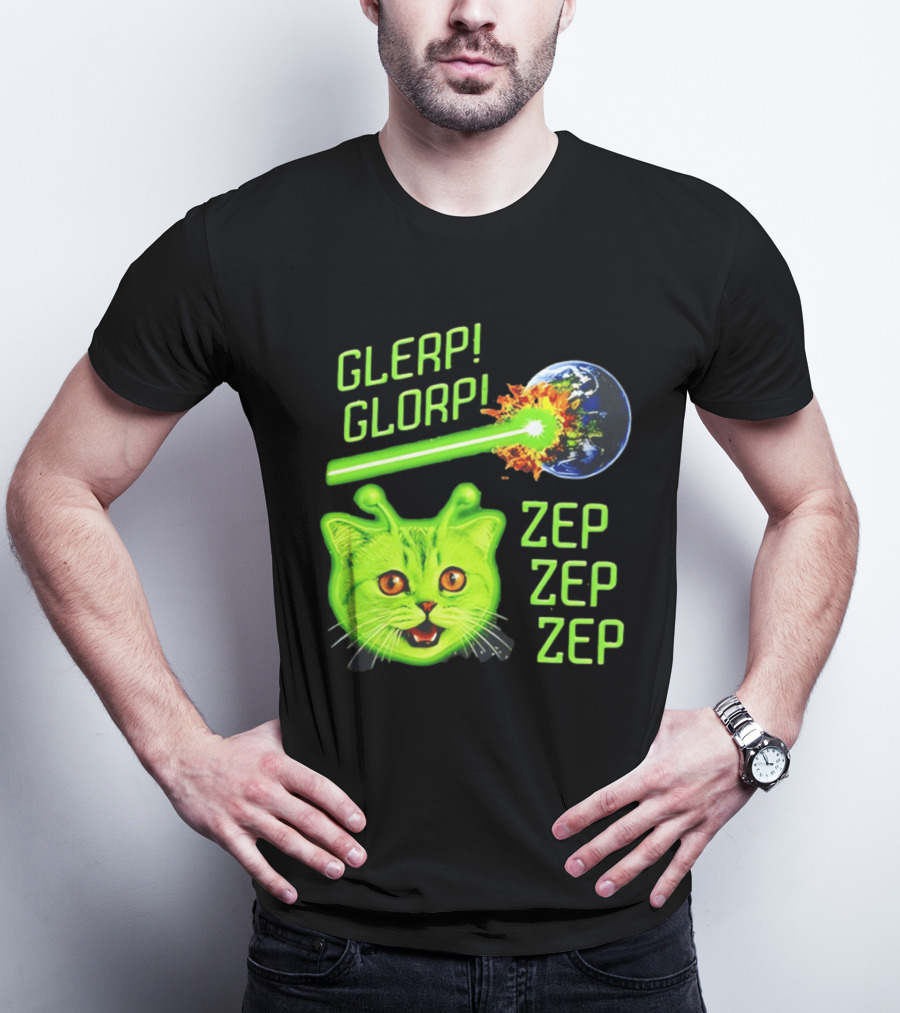 Glerp Glorp Cat Alien Zep Zep Zep Earth Laser Explosion T-Shirt
