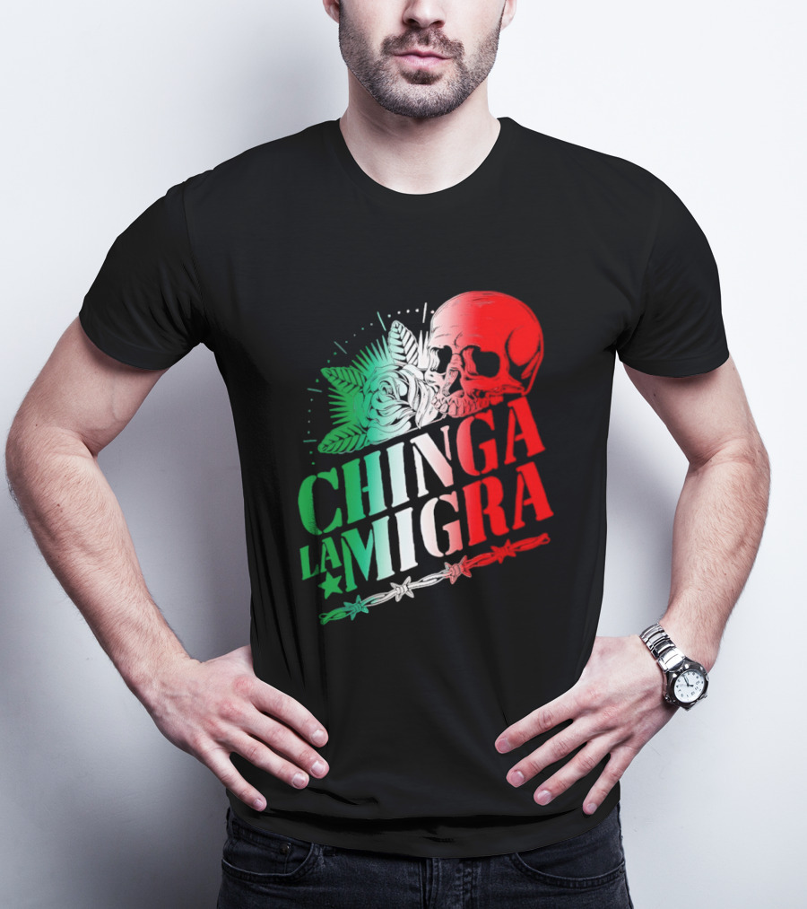 Chinga La Migra Skull Rose Immigration Reform T-Shirt