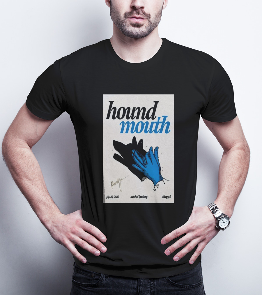 Hound Mouth July 25 2026 Salt Shed Chicago IL Outdoors T-Shirt