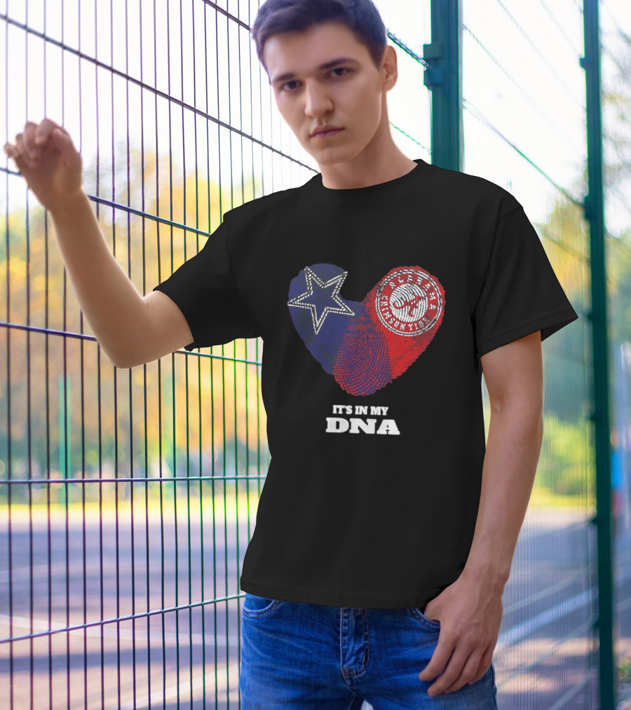 Dallas Cowboys Star And Atlanta Braves Heart It's In My DNA T-Shirt