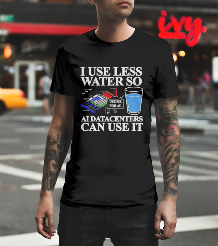 Water Conservation For AI Data Centers Environmental Awareness T-Shirt