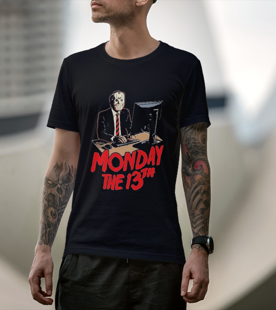 Monday The 13th Jason Voorhees Office Humor Halloween T-Shirt