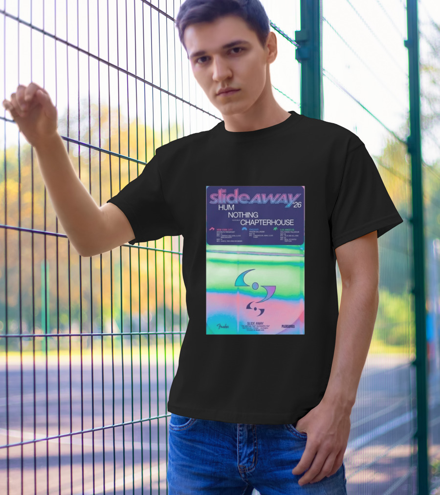 Slide Away 26 Tour Featuring Hum Nothing Chapterhouse May 2026 New York City Chicago Los Angeles T-Shirt
