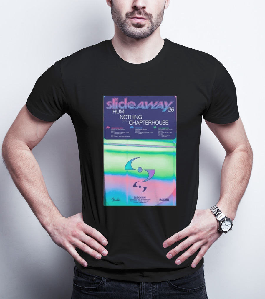 Slide Away 26 Tour Featuring Hum Nothing Chapterhouse May 2026 New York City Chicago Los Angeles T-Shirt