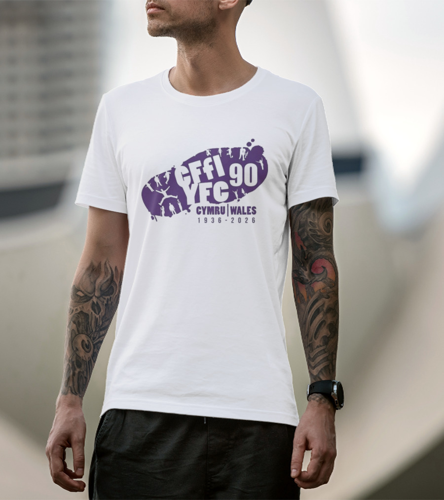 CFFI YFC 90th Anniversary Cymru Wales 1936 2026 T-Shirt