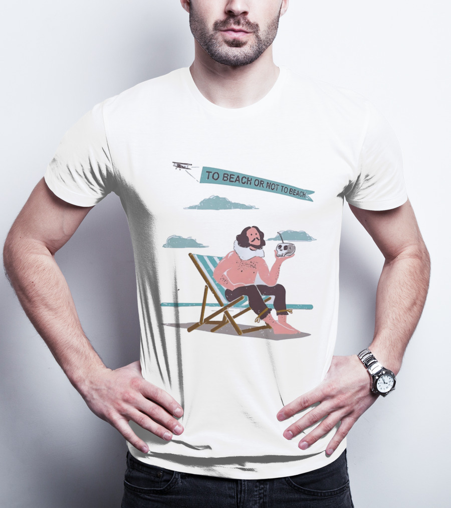 To Beach Or Not To Beach Funny Shakespeare Hamlet Vacation Pun T-Shirt