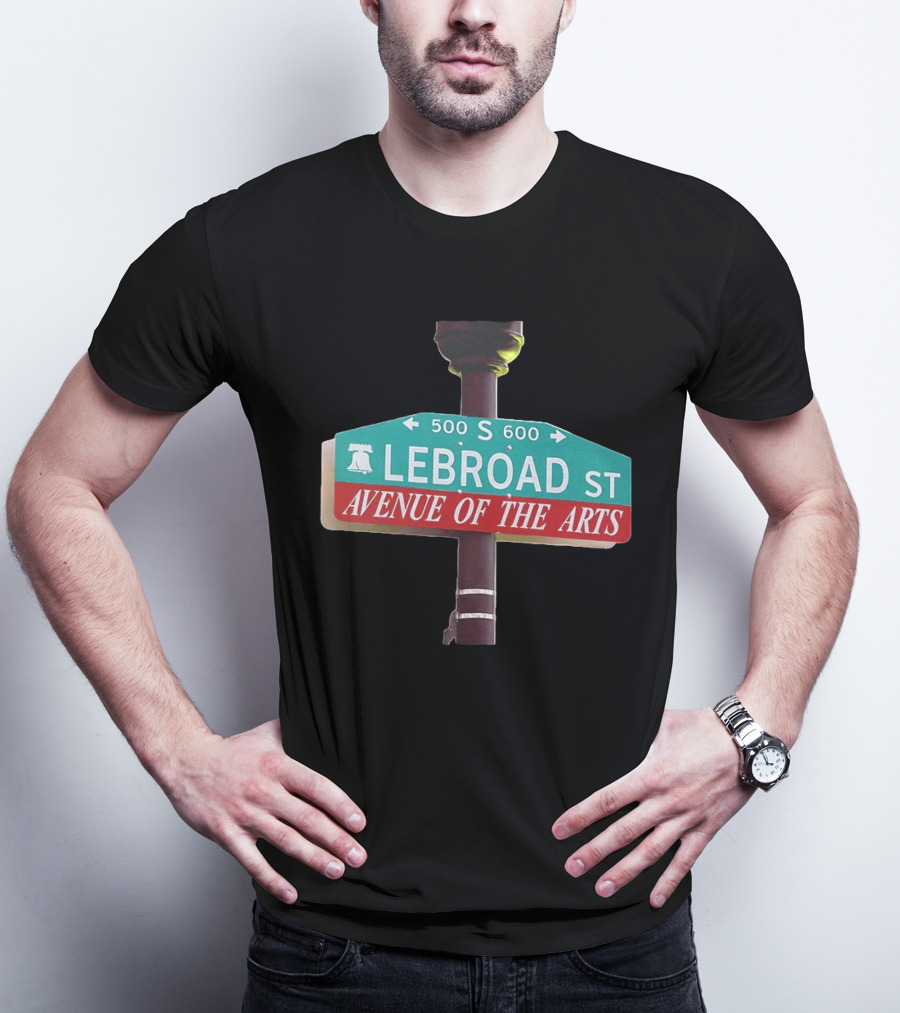 Lebron James Lebroad St Avenue Of The Arts Sixers 500 S 600 T-Shirt