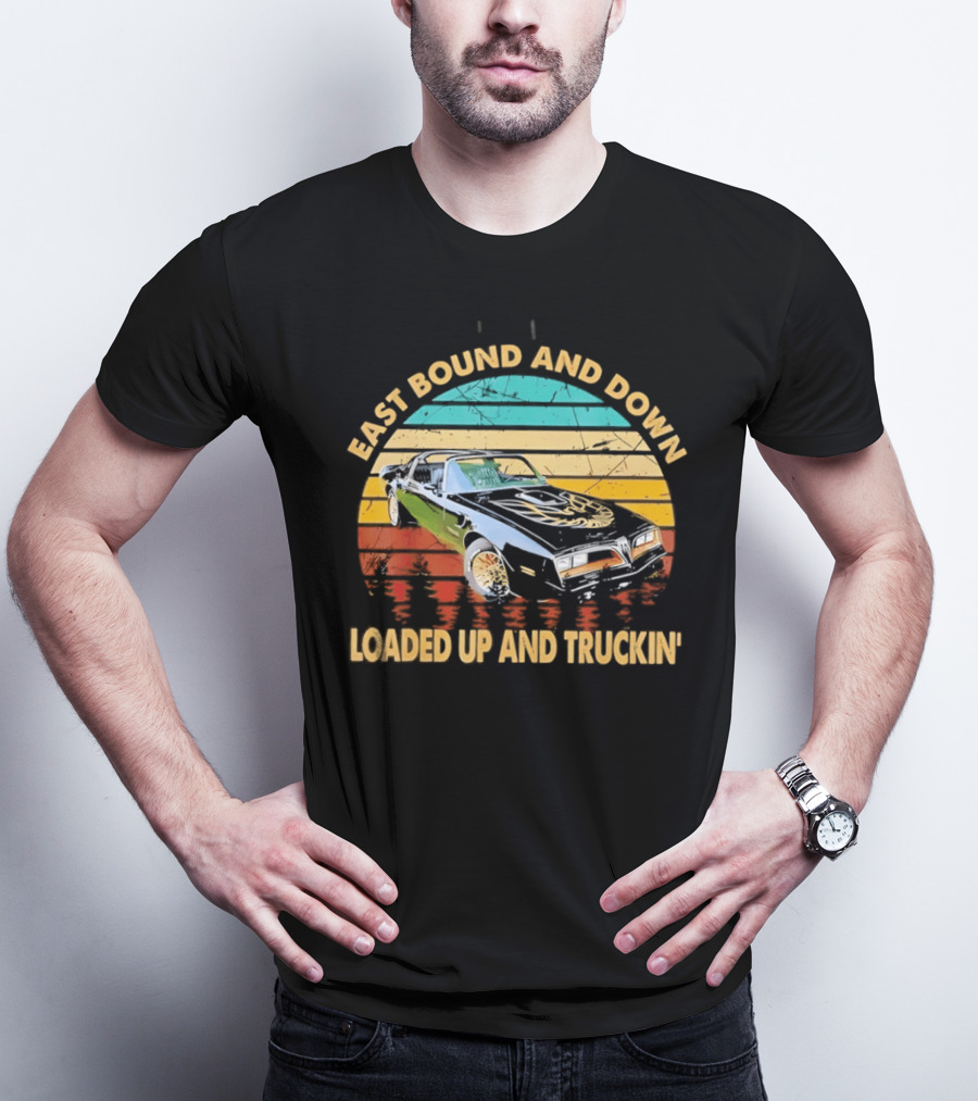 East Bound And Down Loaded Up And Truckin' Vintage Car Retro Stripes T-Shirt