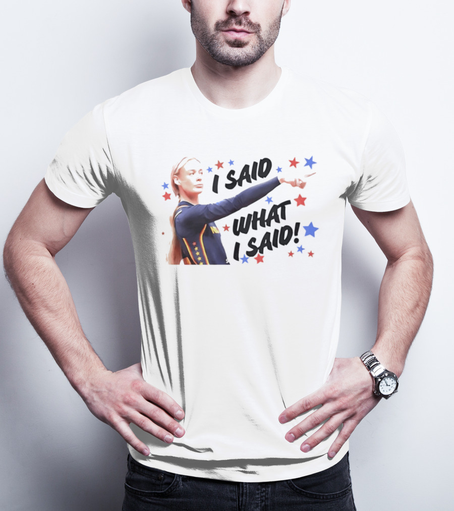I Said What I Said Sophie Cunningham Indiana Fever Star T-Shirt