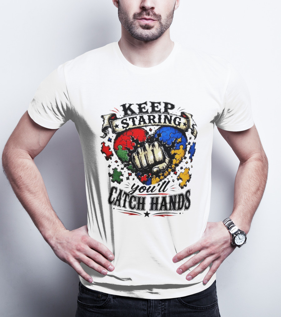 Keep Staring Puzzle Heart Fist Catch Hands T-Shirt